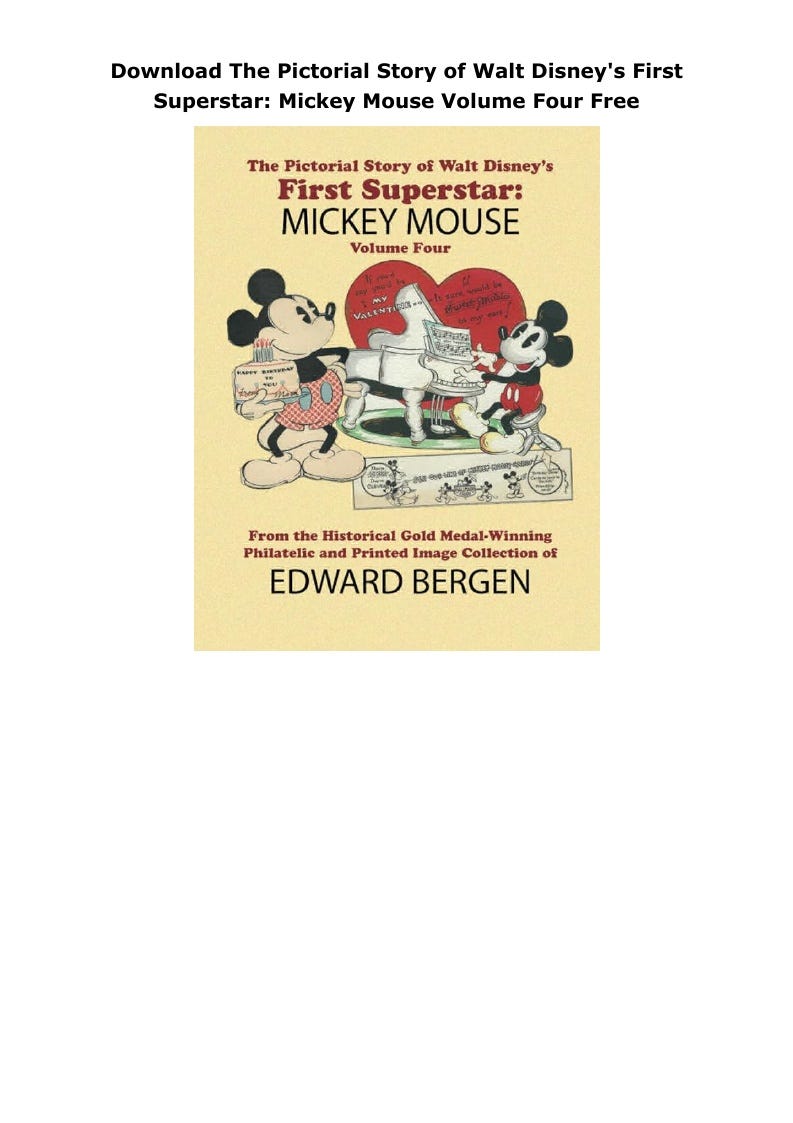 PDF The Pictorial Story of Walt Disney’s First Superstar: Mickey Mouse ...