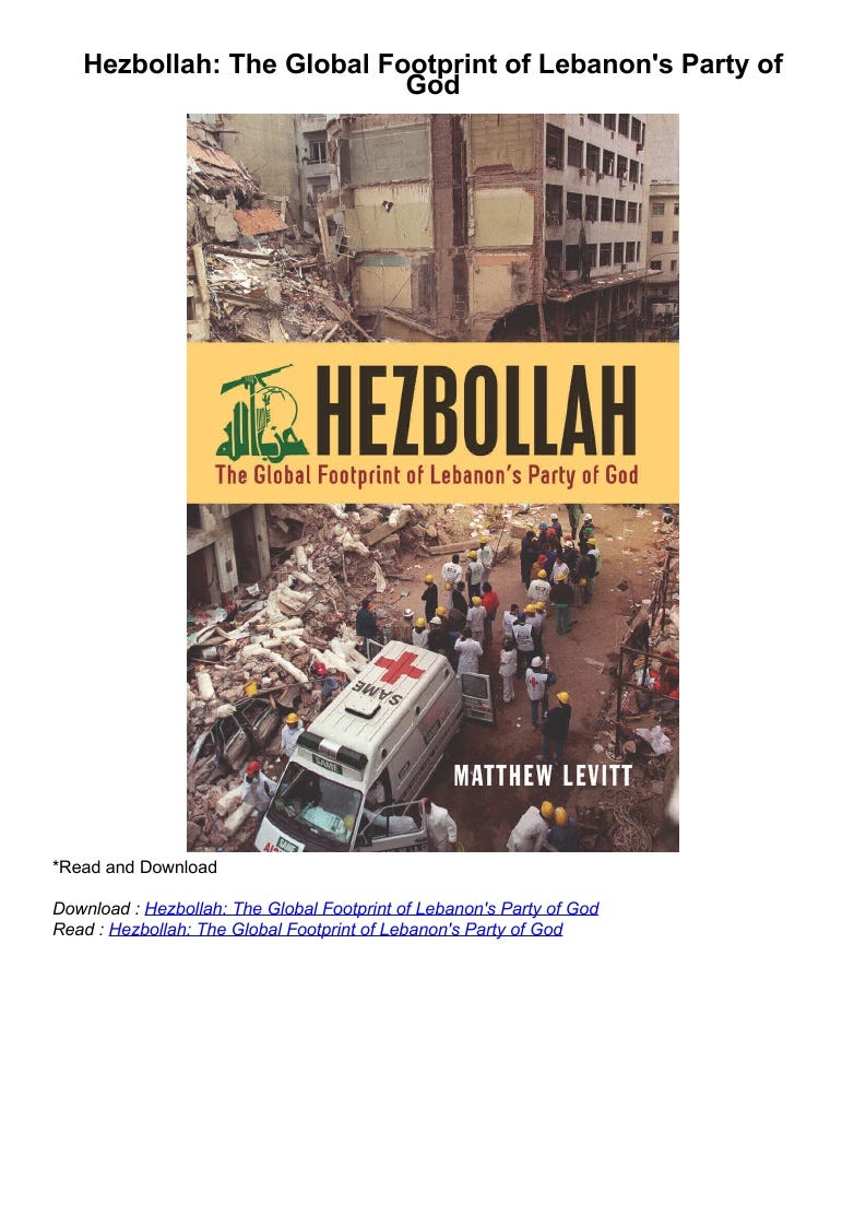 PDF Hezbollah: The Global Footprint of Lebanon’s Party of God | by ...