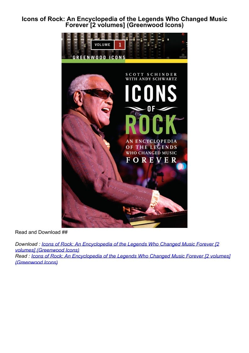 ⚡[PDF] Icons of Rock: An Encyclopedia of the Legends Who Changed Music ...