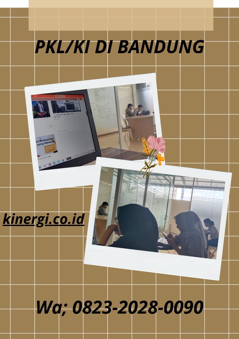 MAGANG! Call: 0823–2028–0090, Magang PKL Bandung - Pklbandungsyaraa ...