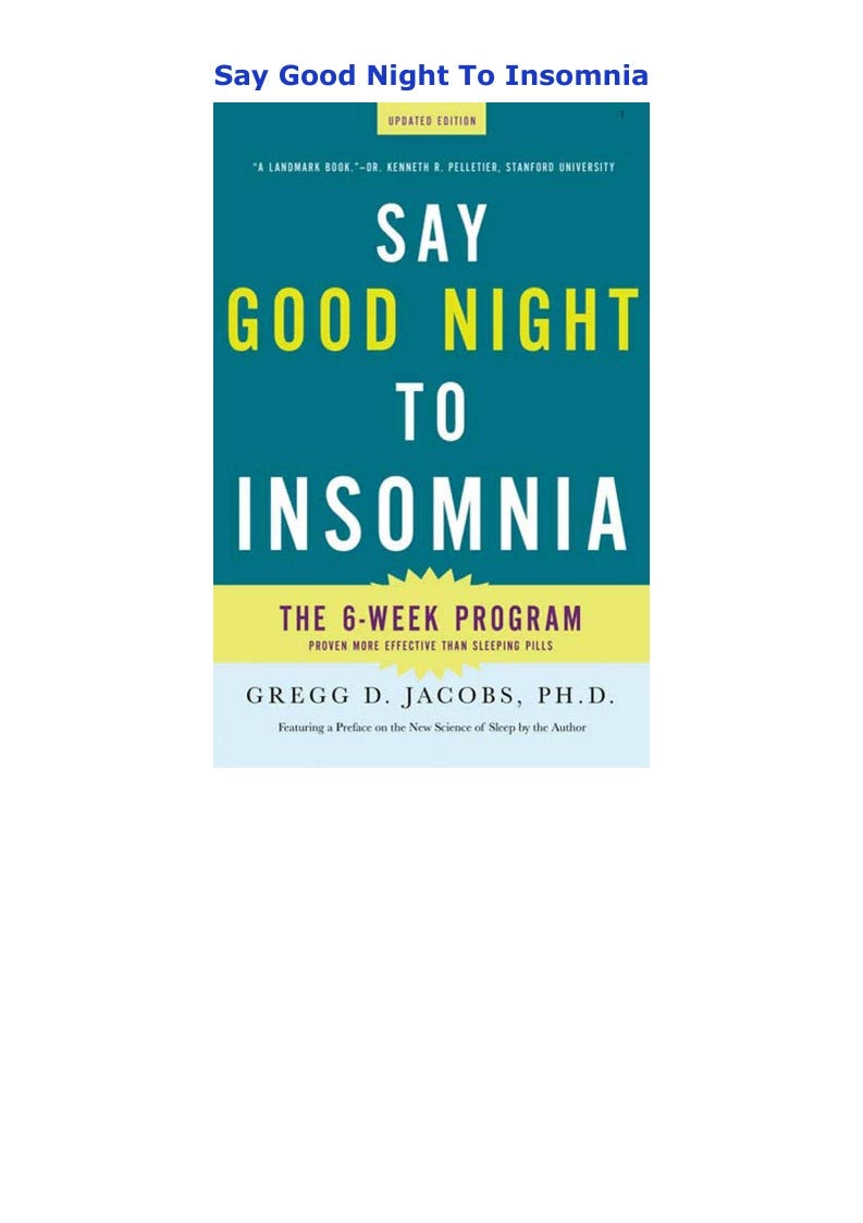 PDF Say Good Night To Insomnia. CLICK IN HERE TO READ BOOK | by Nikichbmx | Oct, 2024 | Medium