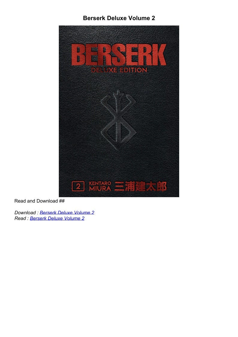 get [PDF] Download Berserk Deluxe Volume 2 | by Rizivani | Jun, 2024 | Medium