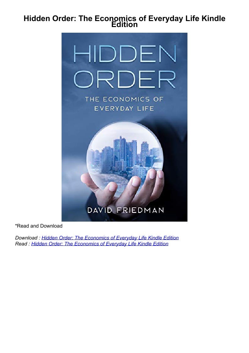 ️(download)⚡️ Hidden Order: The Economics of Everyday Life Kindle ...