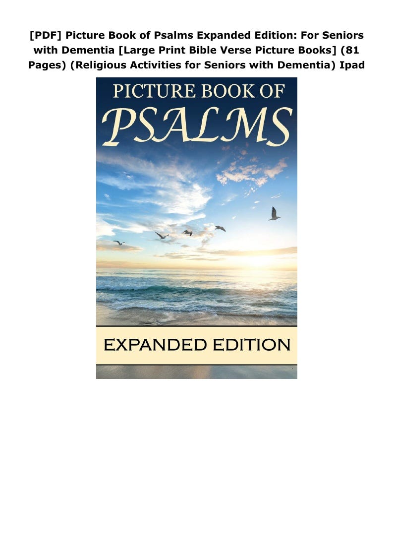 PDF Picture Book of Psalms Expanded Edition: For Seniors with Dementia Large Print Bible Verse ...