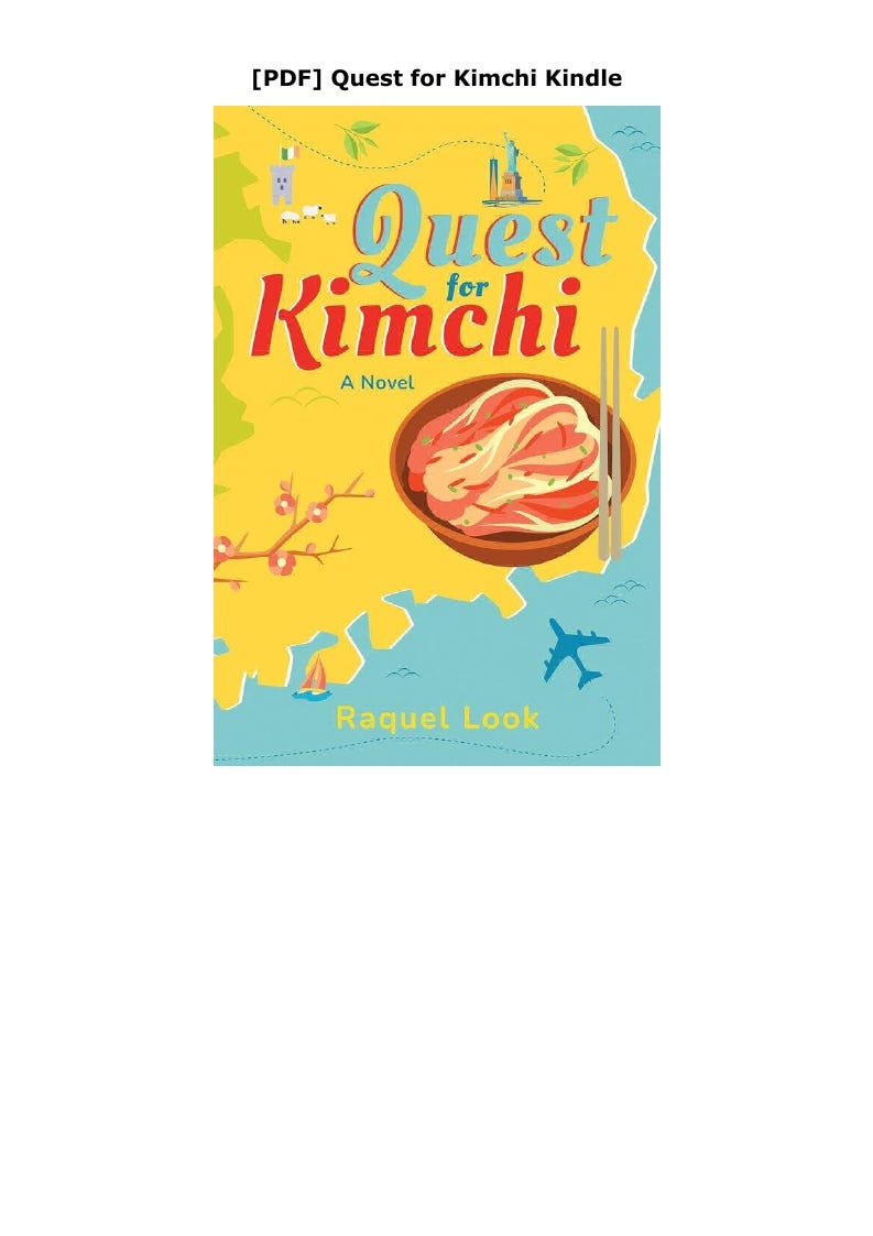 [PDF] Quest for Kimchi Kindle. Click Here To Read Book | by ...