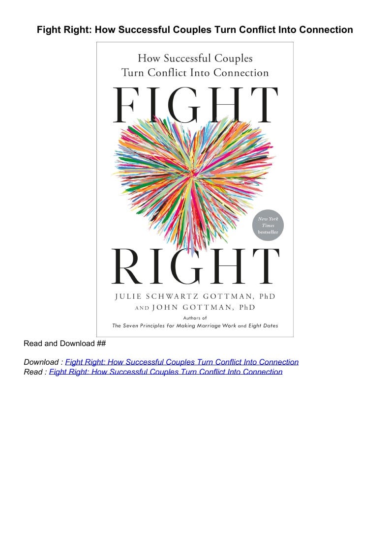 $PDF$/READ Fight Right: How Successful Couples Turn Conflict Into ...