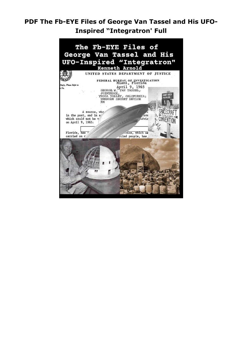PDF The Fb-EYE Files of George Van Tassel and His UFO-Inspired ...