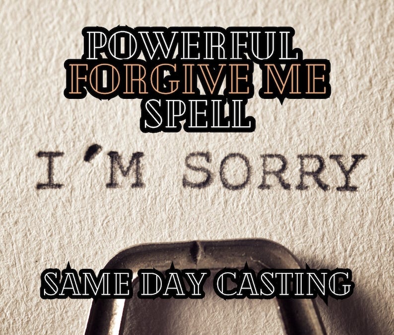 Powerful Forgive Me Spell — Reconciliation Spell -Powerful Money Spell ...