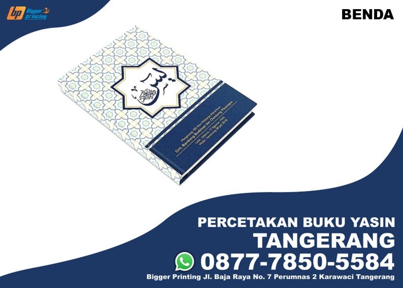 BERKUALITAS, Wa./Call. 0877–7850–5584, Percetakan Buku Yasin BENDA ...