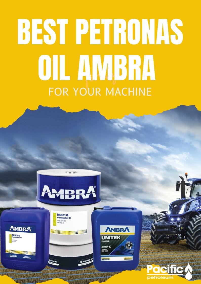 Best Petronas Oil Ambra For Your Machine | by Annethesia Smith | Medium