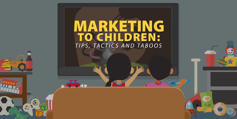Marketing to Children: Tips, Tactics and Taboos | by CSP Online | CSP ...