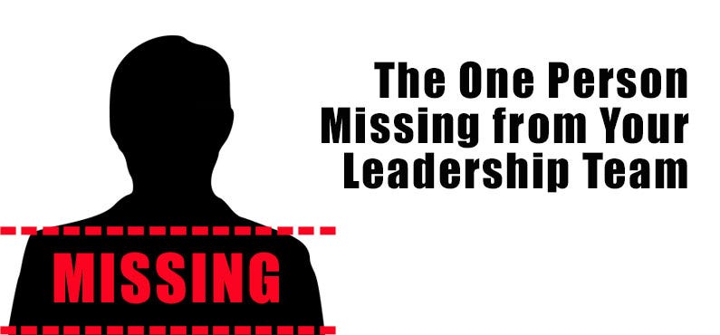The One Person Missing from Your Leadership Team | by Will Rice | Medium