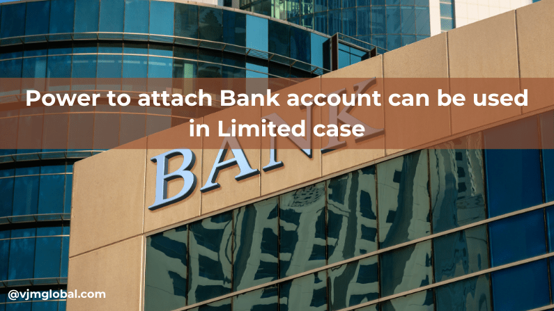 Power to attach a Bank account can be used in a Limited case | by ...