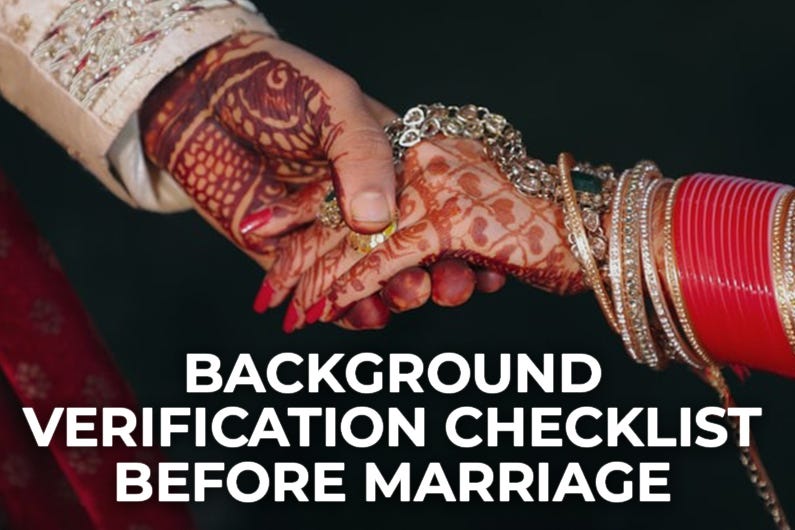 Background Verification Checklist before Marriage - Shaadi Detective ...