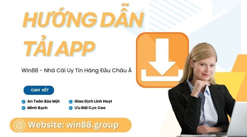 WIN88 | TẢI APP WIN88 VỀ ĐIỆN THOẠI NHANH NHẤT VỀ DỄ DÀNG | by win88 ...
