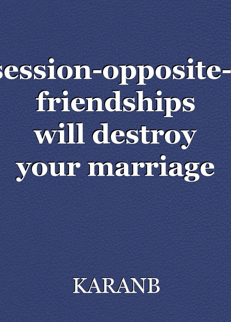 How Friends Destroy Marriages: Unseen Threats to Your Relationship | by ...