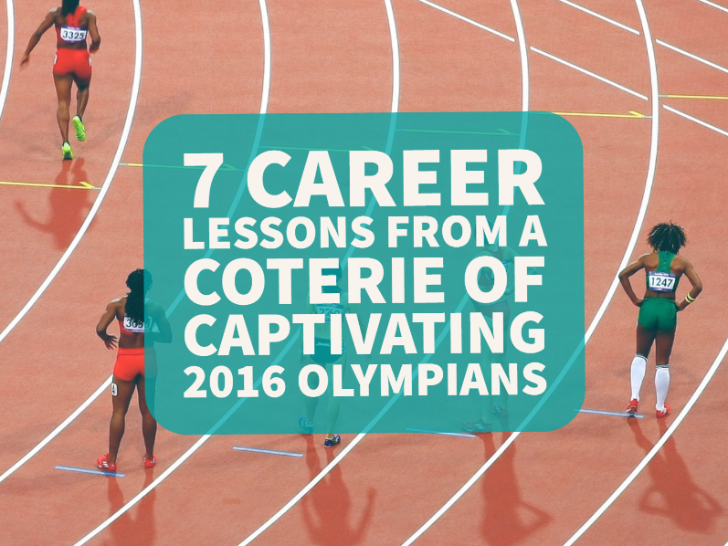 7 Career Lessons from a Coterie of Captivating 2016 Olympians | by ...