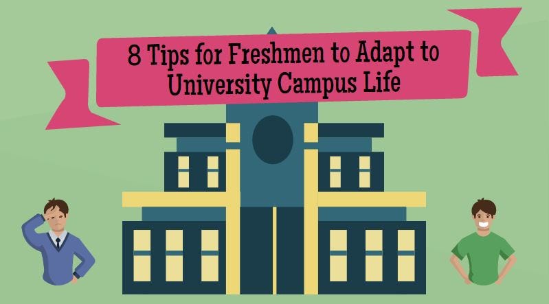 8 Tips for freshmen to adapt to university campus life | by Easyuni.com ...