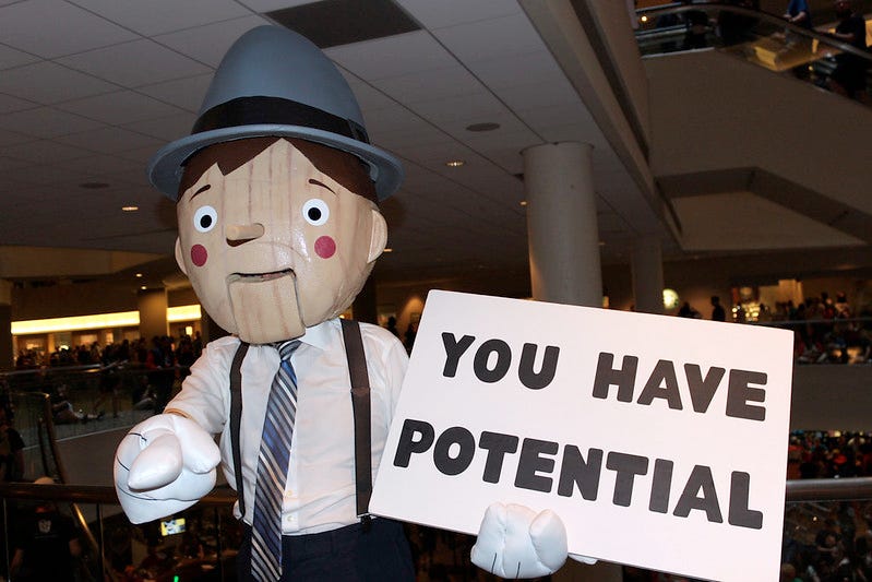 You’ve got potential. This phrase — “you’ve got potential” is… | by ...