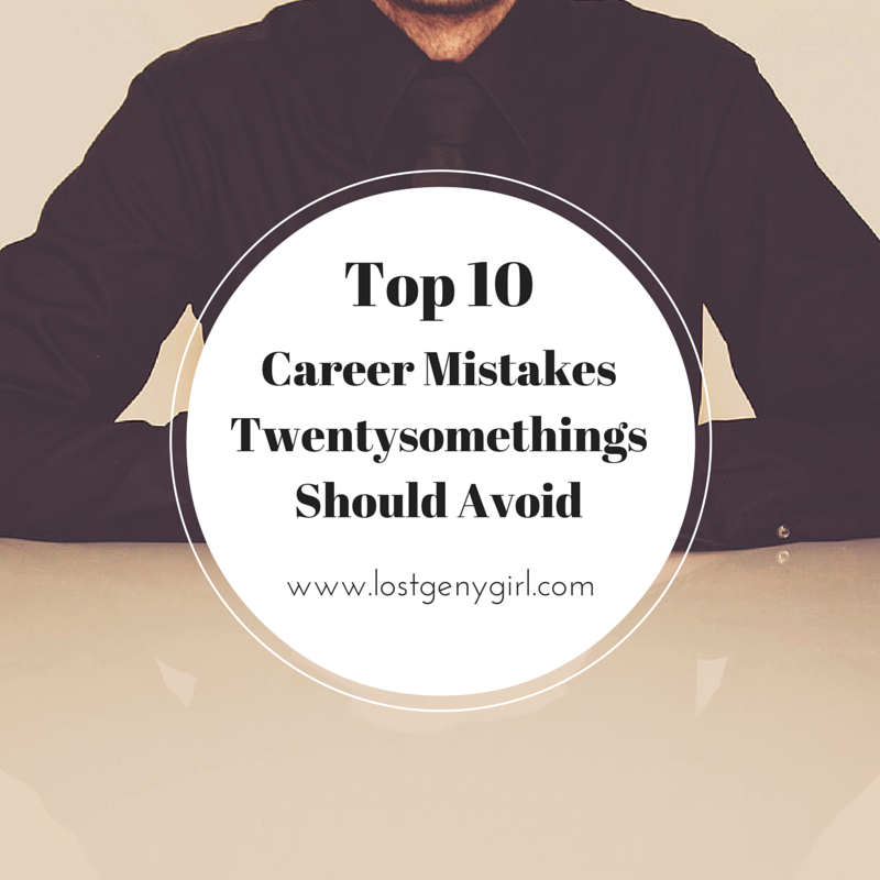 Top 10 Career Mistakes Twentysomethings Should Avoid | by Kayla Buell ...