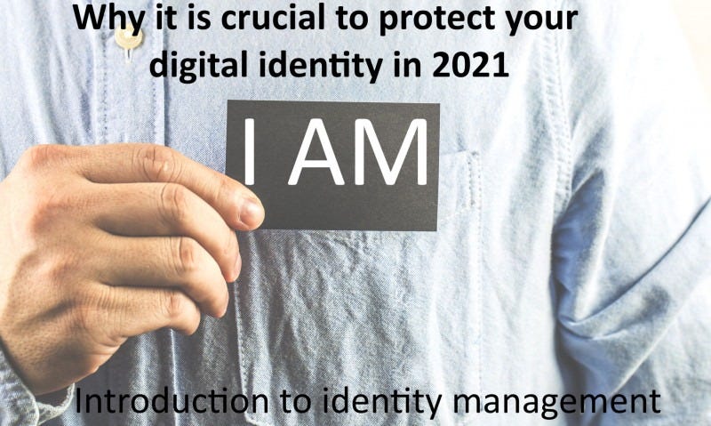 Introduction to Identity Management and why it is crucial to protect ...