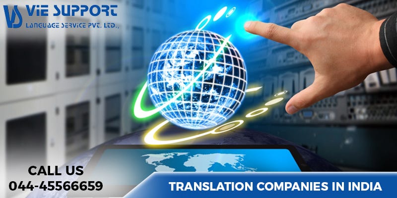 Translation Companies in India. The translation carrier now not… | by ...