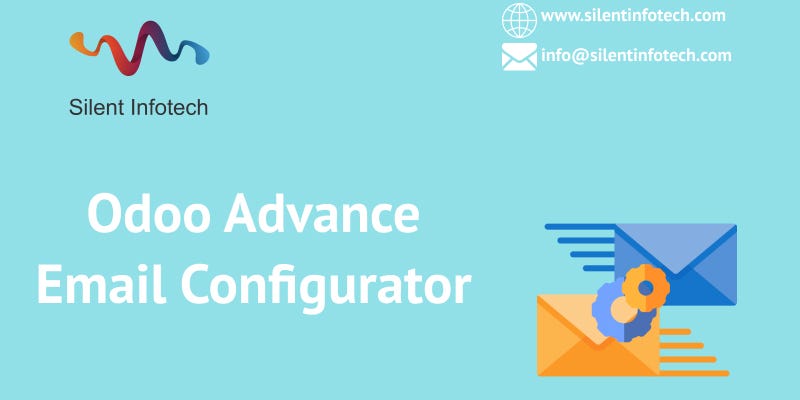Odoo Advance Email Configurator. A Businessman, Industrialist, an… | by ...