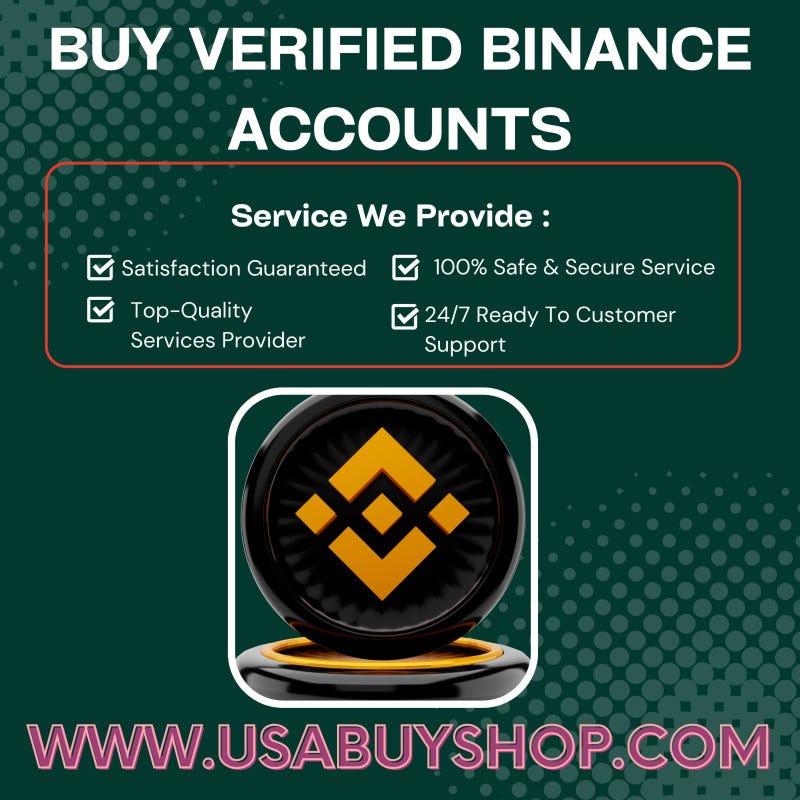 Buy Verified Binance Accounts. In the ever-evolving landscape of… | by ...