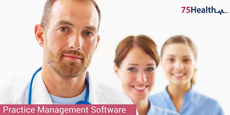 Practice Management Software. Medical Practice Management Software ...