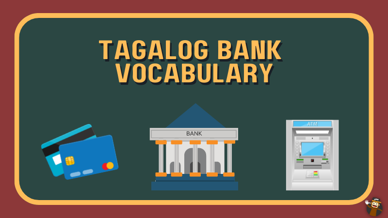 10 Tagalog Bank Vocabulary Perfect For Beginners | by Ling Learn ...