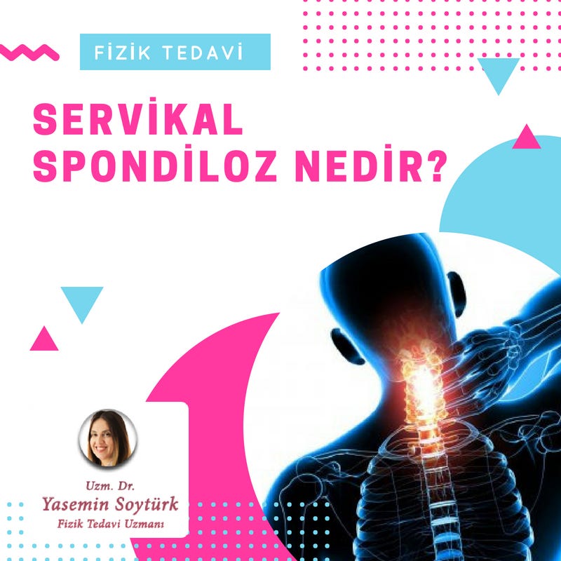Servikal spondiloz yaşa bağlı olarak tekrarlayan minör travmalar sonucu ...