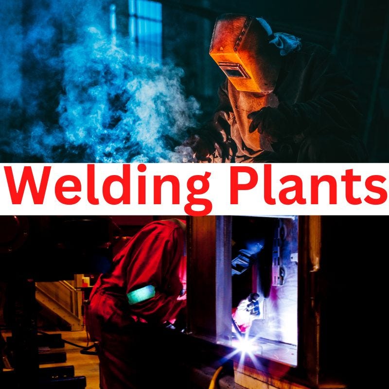 Welding Plants and their Types?. Welding is a process of joining two or ...