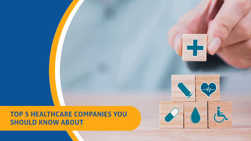 Top 5 Healthcare Companies You Should Know About | by Consultwikicom ...