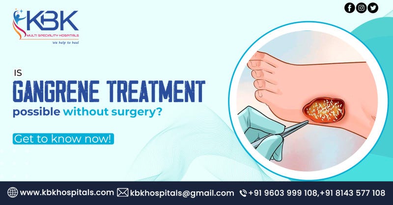 Is Gangrene treatment possible without surgery? Doctor for Foot ...