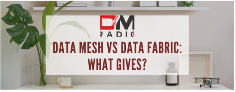 Data Mesh vs. Data Fabric: What Gives?! | by Bruno Aziza | Analytically ...