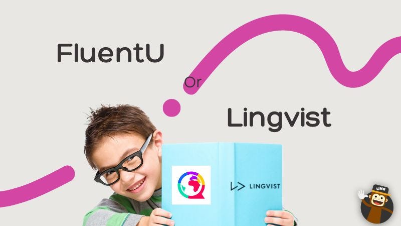 FluentU Vs. Lingvist: 10 Minute Decisive Review | by Ling Learn ...