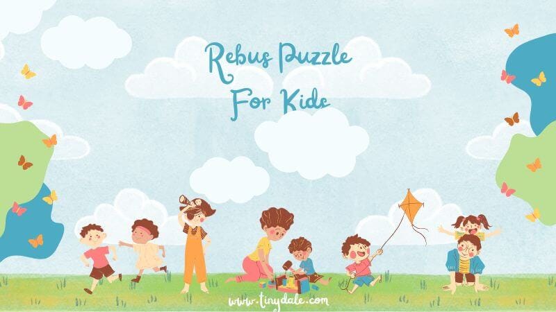 What Is Rebus Puzzle For Kids? (With Fun Puzzles Inside) | by ...