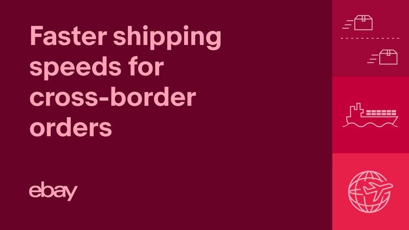 Faster Shipping Speeds for Cross-Border Orders | by eBay TechBlog ...