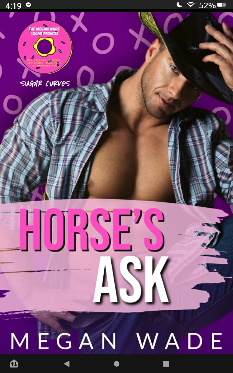 [Download] Horse’s Ask (Sugar Curves,#3) — Megan Wade | by Grazia ...