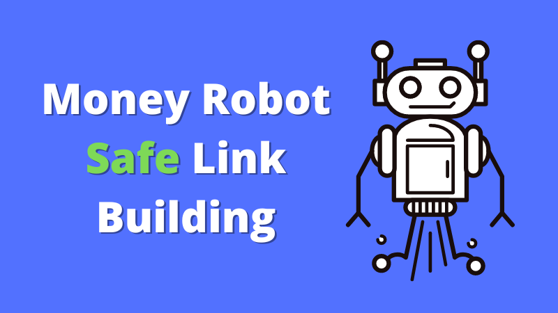 How To Use Money Robot Link Building Safely | by Digimark | Medium