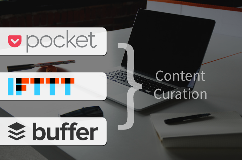Content Curation with IFTTT + Pocket + Buffer | by Start A Fire | Social Media Innovation | Medium
