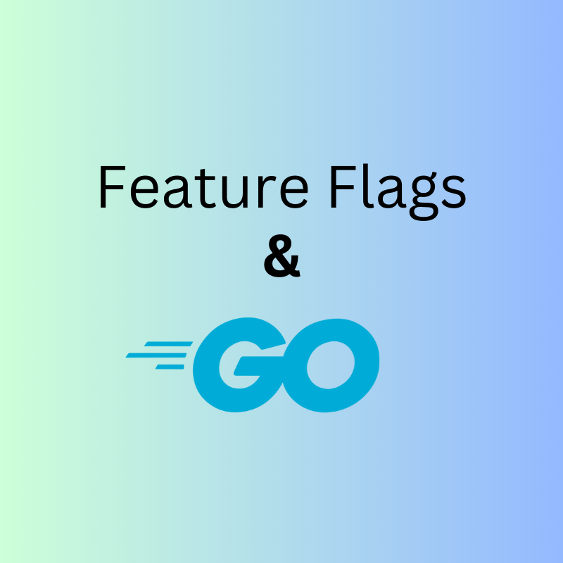 Leveraging Feature Flag Functionality in Go | by Gergely Sinka | Aug ...