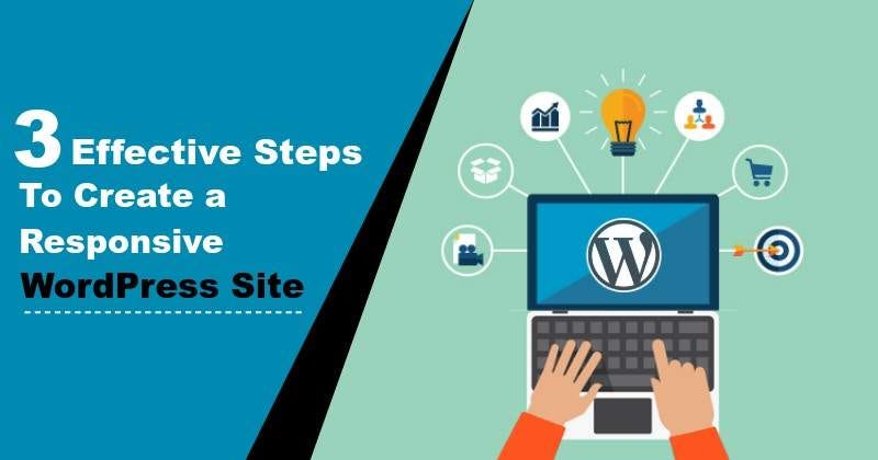 Steps On How to Create A Responsive WordPress Website | by Jsmith Kely | Medium