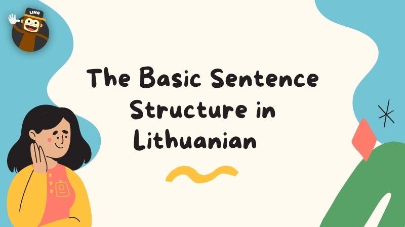 Sentence Structure In Lithuanian: 5+ Best Points | by Ling Learn Languages | Medium