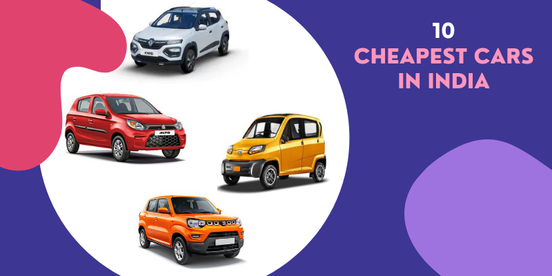 Top 10 Cheapest Cars in India, 2022 — Know Basic Details with Latest ...