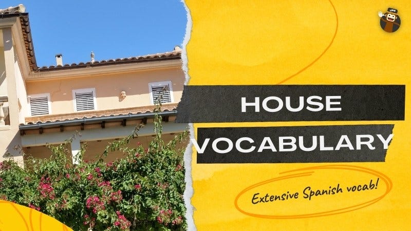 100+ Spanish House Vocabulary: The Easiest Guide | by Ling Learn ...