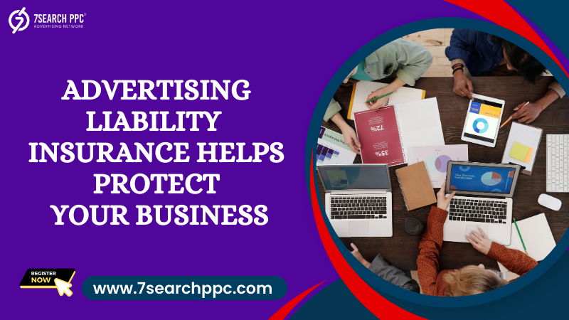 The Importance of Advertising Liability Insurance for Business Security ...