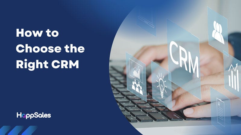 The Ultimate Reference Guide to Help Choose the Right CRM | by Navin ...