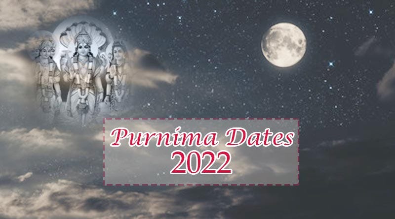 Poornima Full Moon dates 2022. In Sanskrit, Purnima means the day of ...