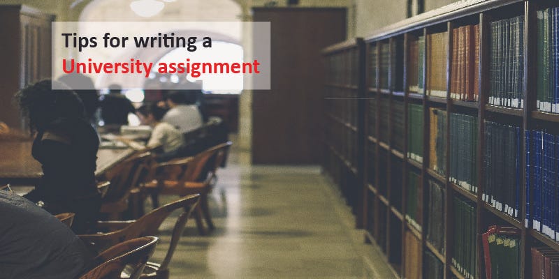 assTips for writing a University assignment | by Uniresearchers | Best ...